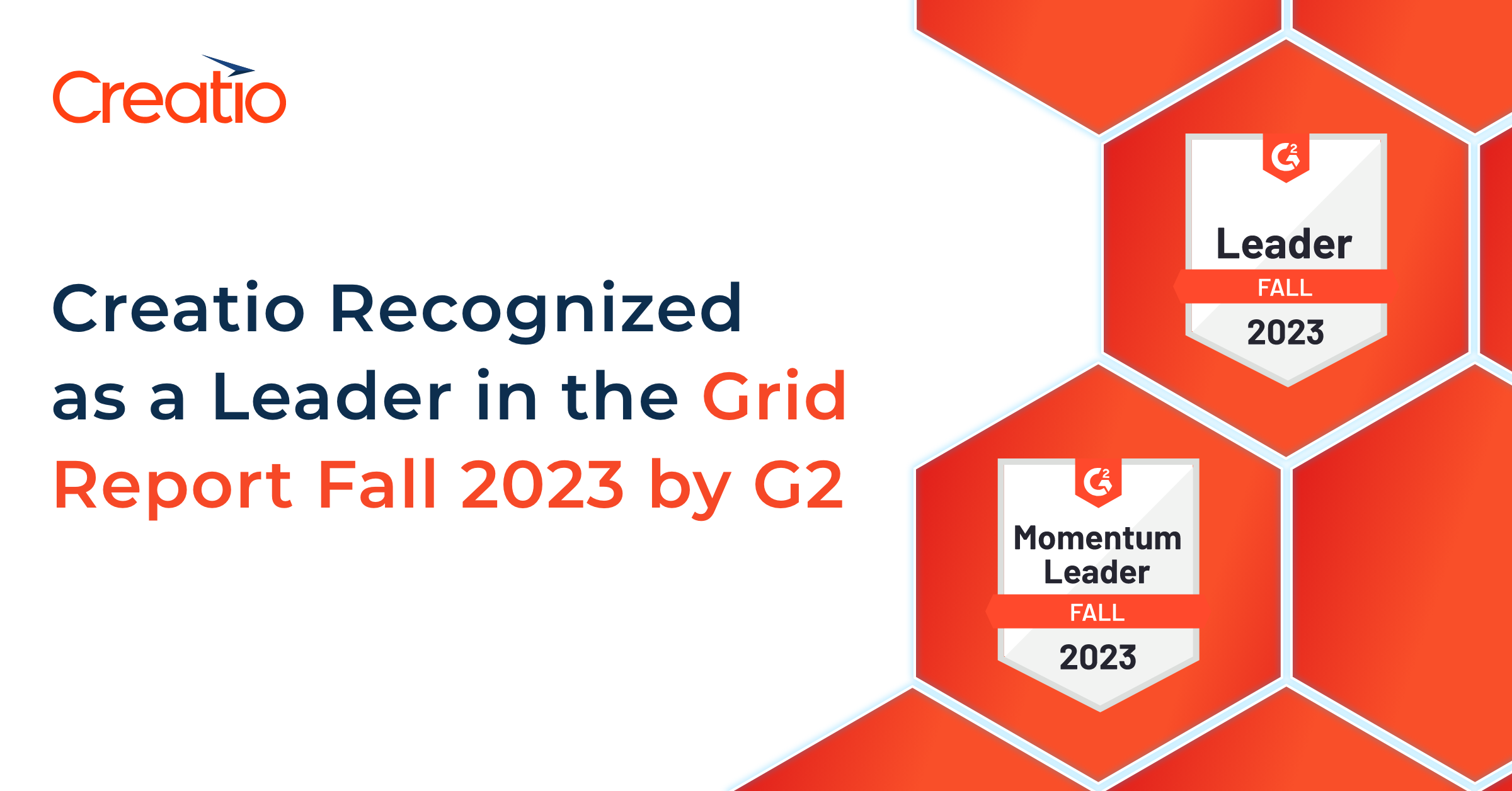 Creatio Named a Leader in the G2 Grid® Report I Fall 2023 for No-code Development Platforms ...